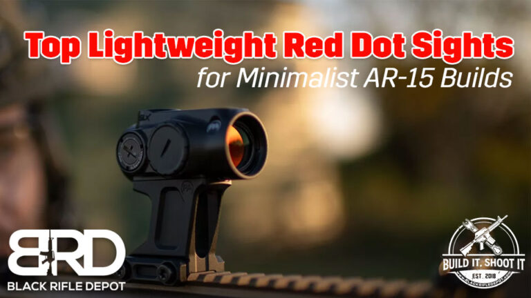 Top Lightweight Red Dot Sights for Minimalist AR-15 Builds - Black ...